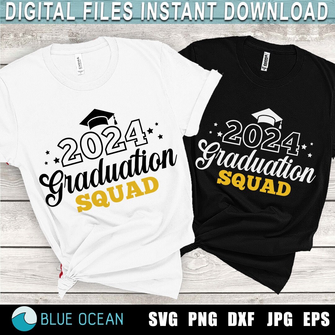 Graduation Squad 2024 SVG, Graduation Squad SVG, Graduation 2024 SVG ...