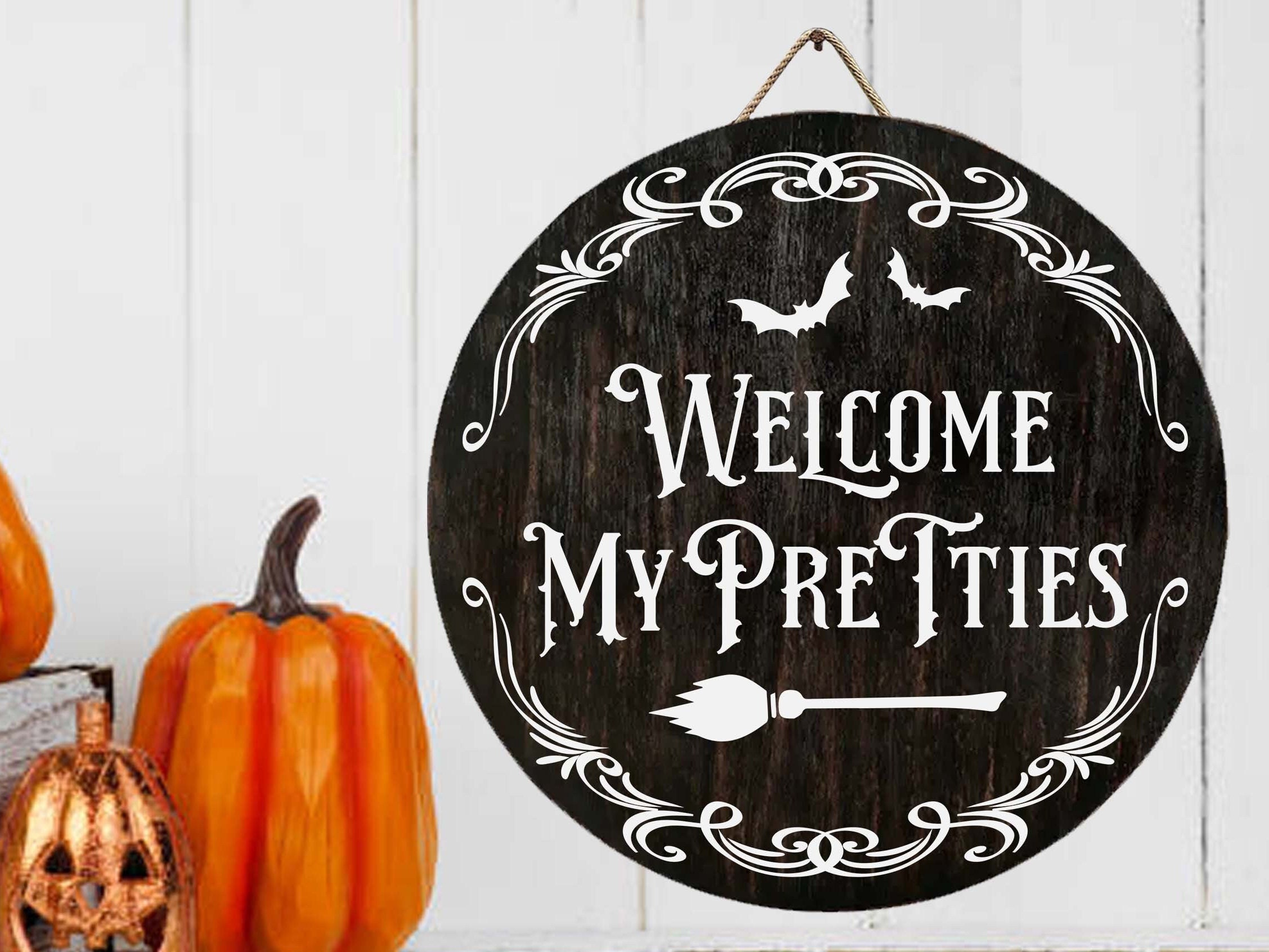 Welcome My Pretties SVG Halloween Door Hanger SVG Halloween - Etsy