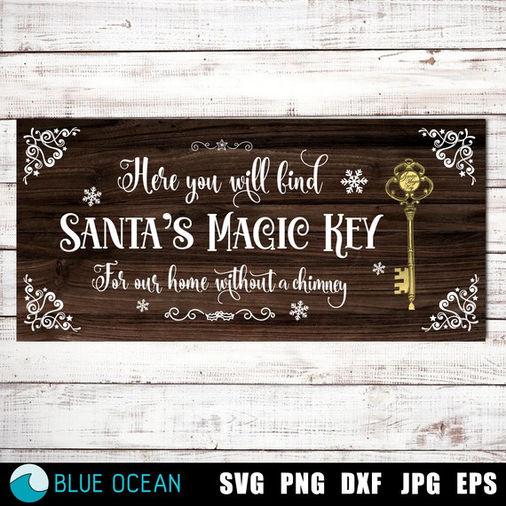 Santa's Magic Key SVG Magic Key Sign Christmas SVG | Etsy