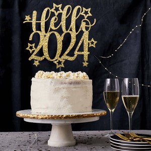 Hello 2024 Cake Topper SVG, Hello 2024 SVG, Happy New Year, 2024 Cake ...