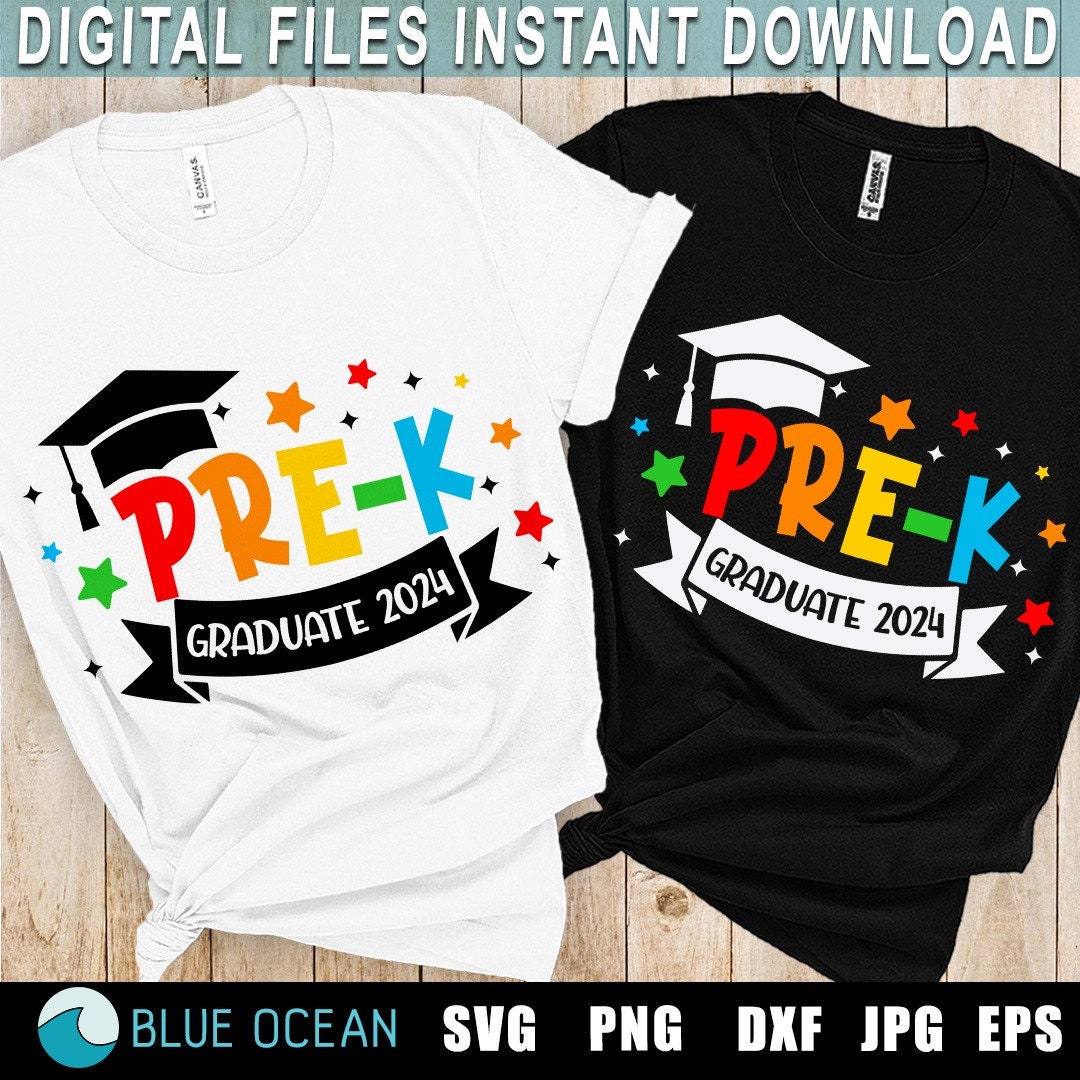 Pre-k Graduate 2024 SVG, Pre-k Grad 2024 SVG, Pre-k Graduation Shirt ...