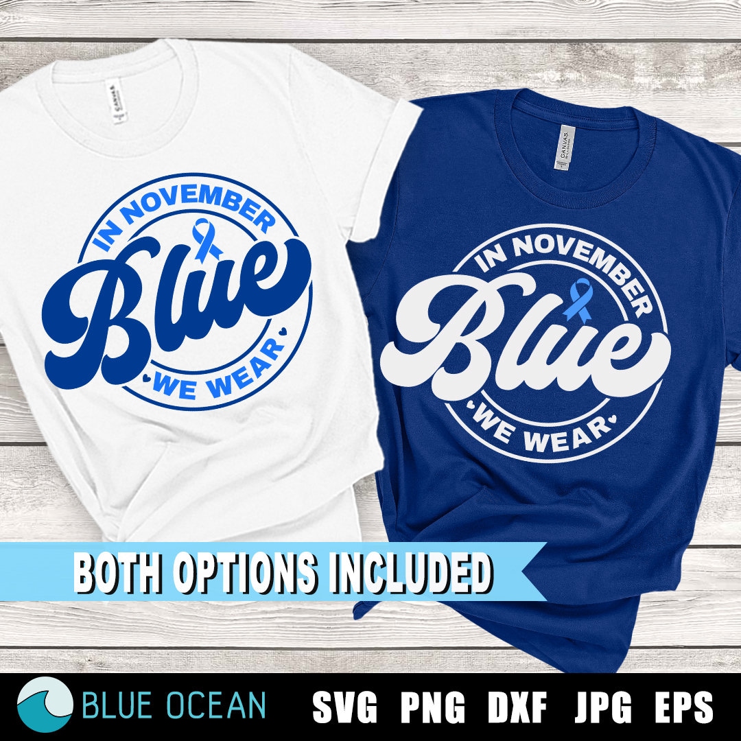 Diabetes Awareness SVG, in November We Wear Blue SVG, Blue Ribbon SVG ...
