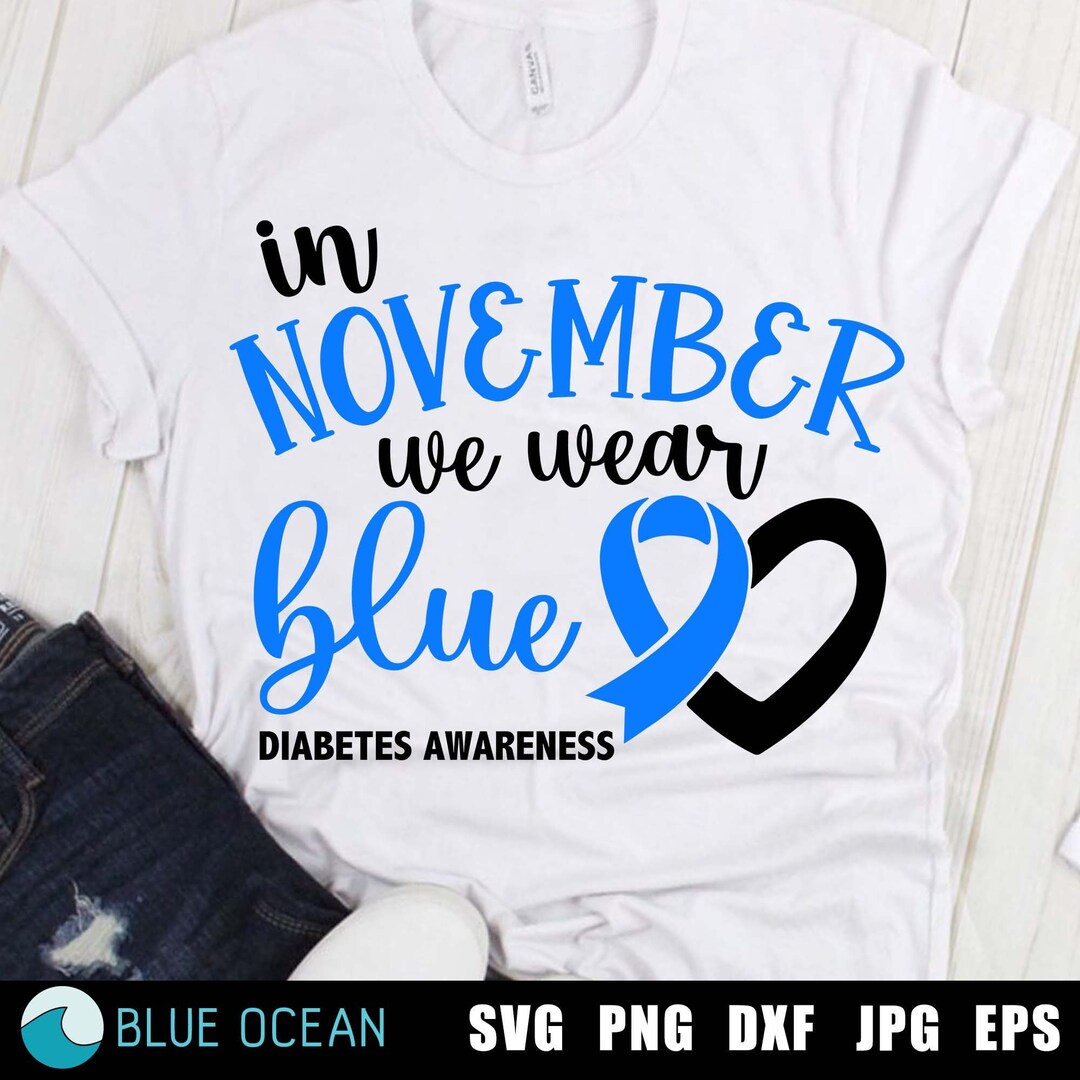 In November We Wear Blue SVG, Diabetes Awareness SVG, Blue Ribbon SVG ...