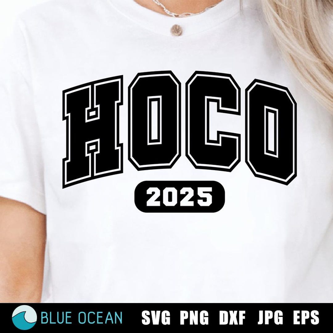 Hoco SVG, Hoco 2025 SVG, Homecoming SVG, Hoco Varsity Svg, Hoco Shirt Png, High School Hoco ...