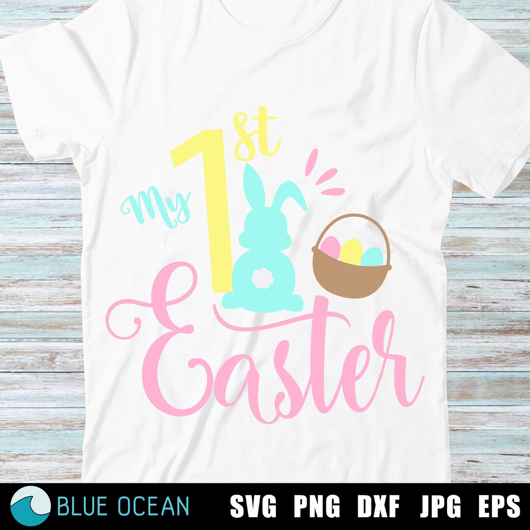 My 1st Easter SVG, Easter Cut Files, My First Easter SVG, Digital Cut ...