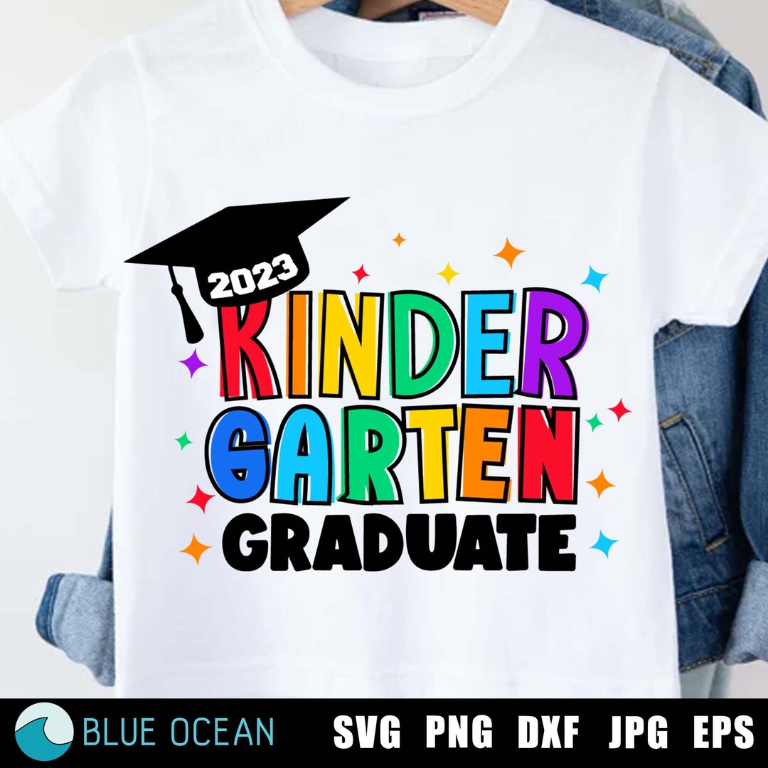 Kindergarten Graduate SVG, Kindergarten Graduate 2023, Kindergarten ...