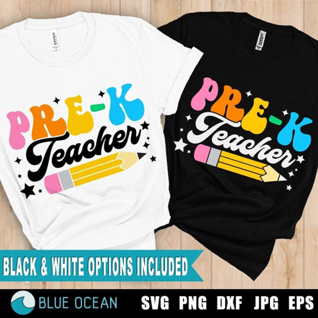 Pre-k Teacher SVG, Pre-k Teacher PNG, Back to School SVG, First Day of ...