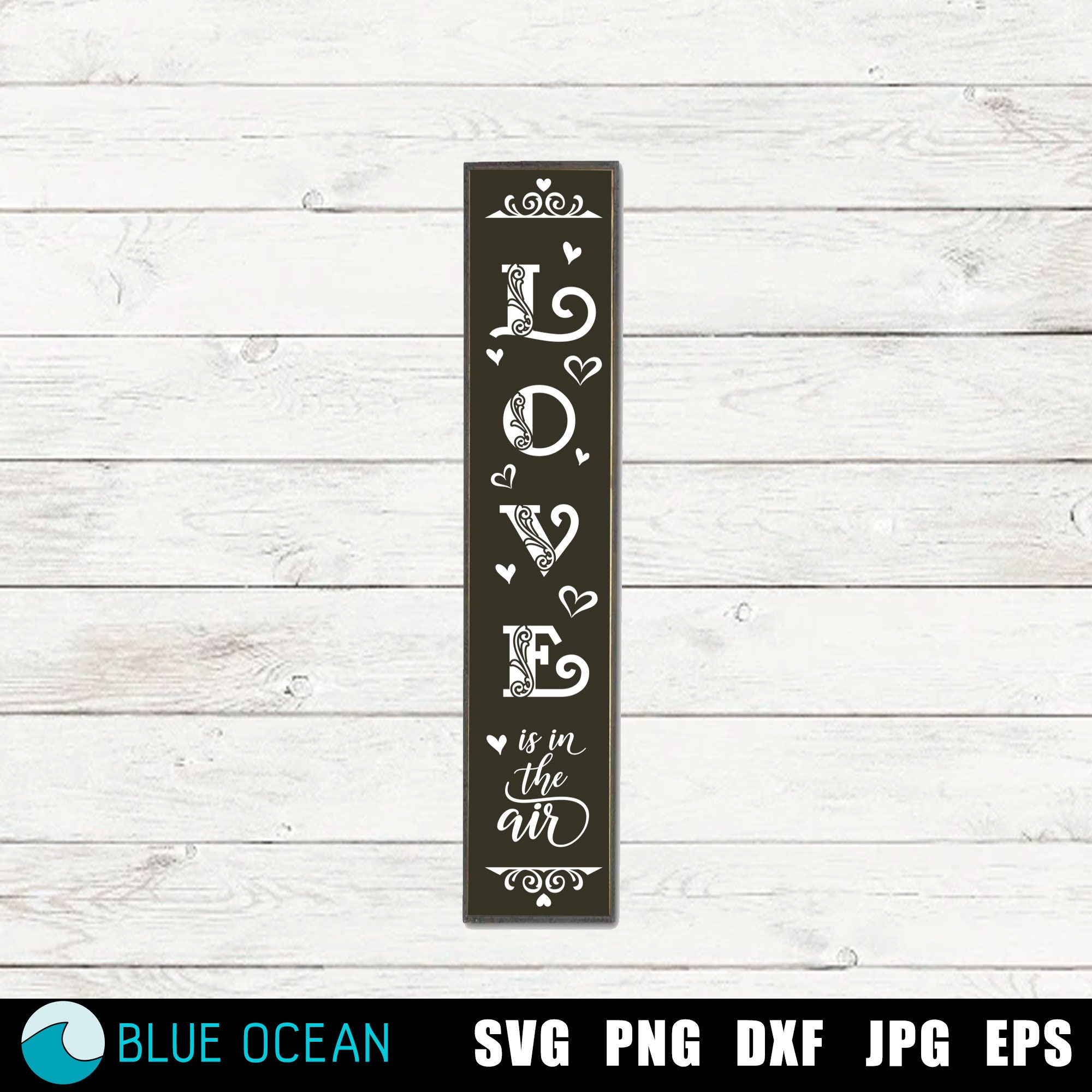 Love Valentine's Day Sign SVG Love is in the Air Porch | Etsy