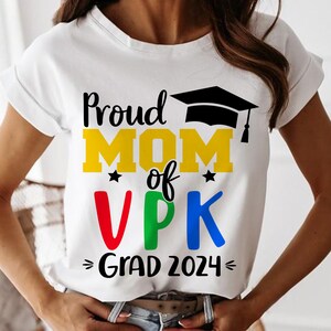 VPK Graduate 2024 Svg, VPK Grad 2024 Svg, Proud Mom VPK Grad, Proud Dad ...