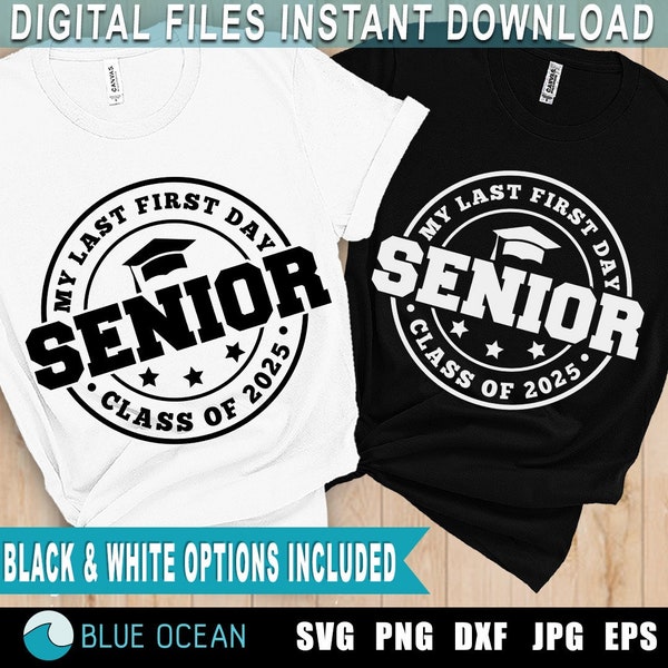 Last 1st Day Senior 2025 Sign - Etsy