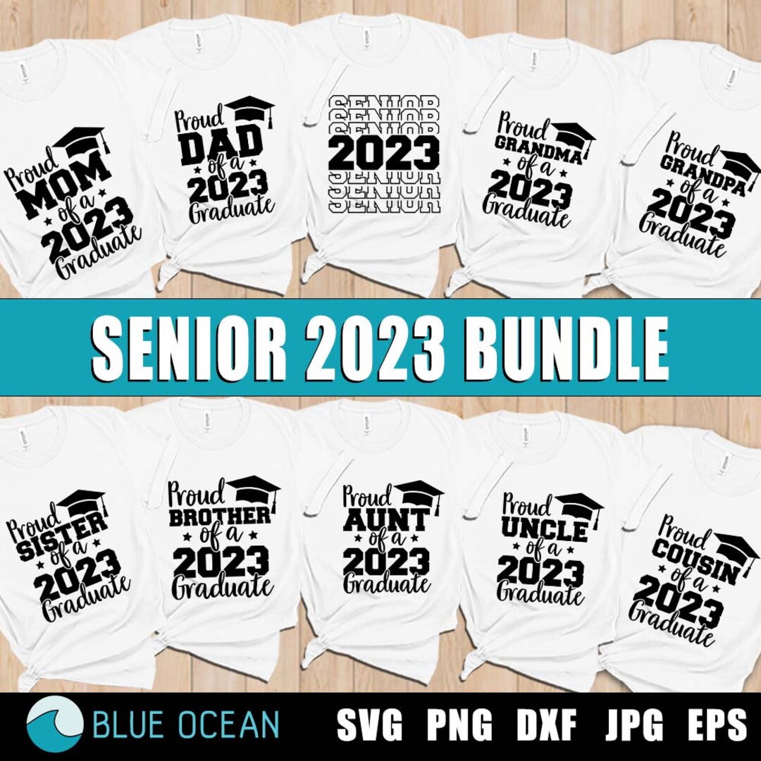 Senior 2023 SVG, Senior 2023 Bundle, Graduation Bundle 2023, Graduation ...