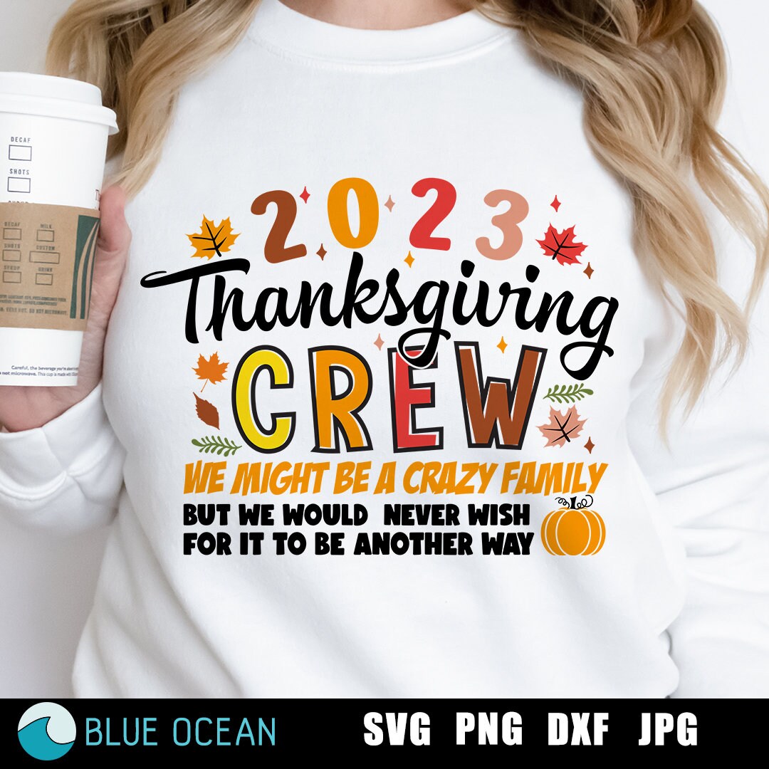 Thanksgiving Crew 2023 SVG Thanksgiving Family SVG - Etsy