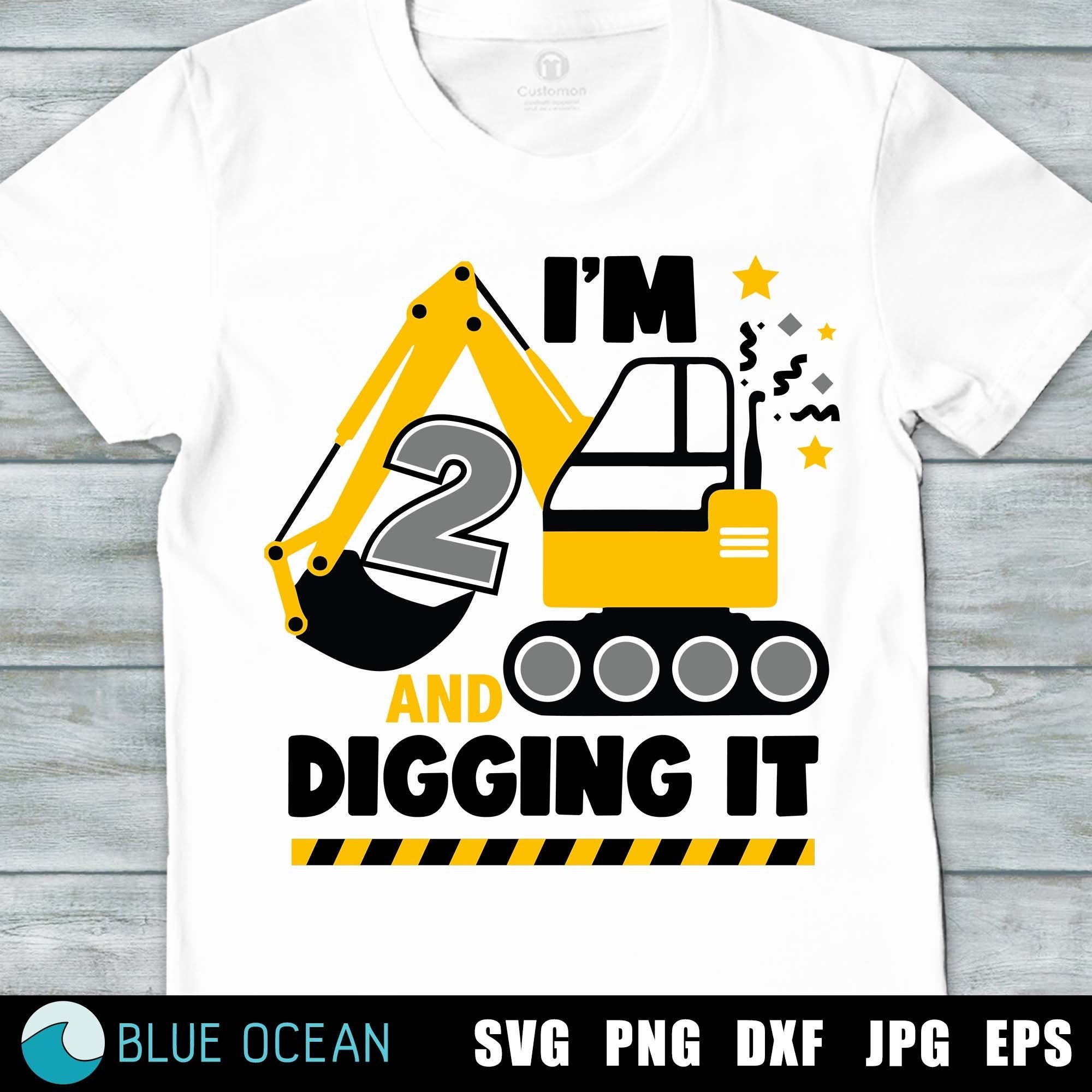 I'm 2 and Digging It Svg Construction Svg Boys Birthday - Etsy Canada