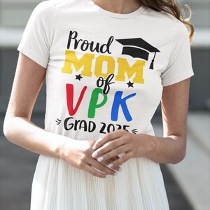 Proud VPK Mom Svg, Proud Mom of a VPK Graduate 2025 Svg, VPK Mom Svg ...