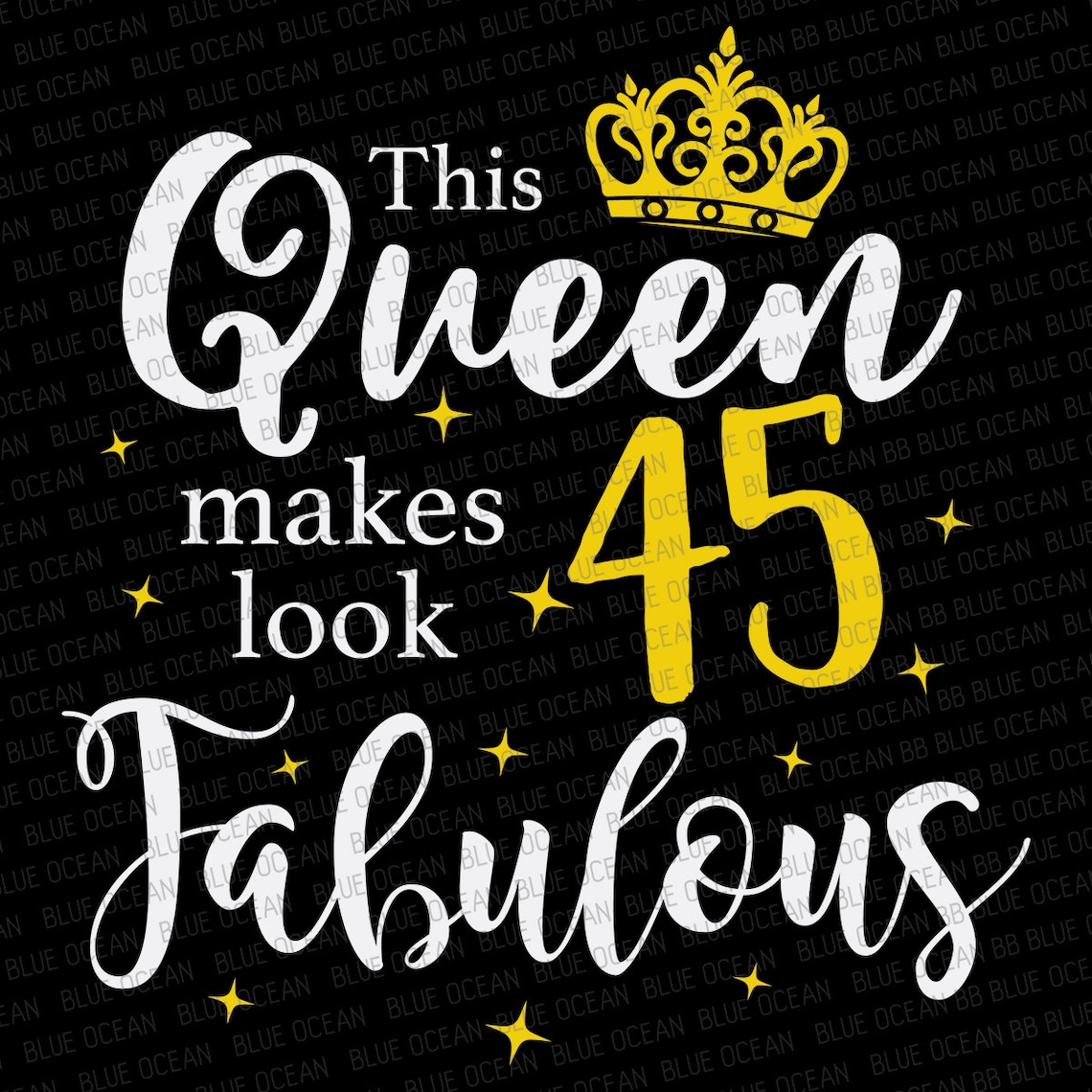 Queen Makes 45 Fabulous SVG, 45th Birthday (digital Cut Files) - Etsy