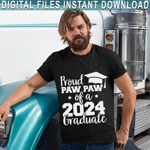 Proud Paw Paw of a 2024 Graduate SVG, Graduate 2024 SVG, Graduation ...