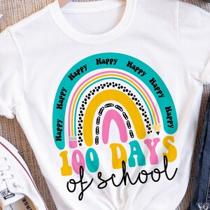 100 Days of School SVG, 100 Days Rainbow SVG, 100 Days School Shirt ...