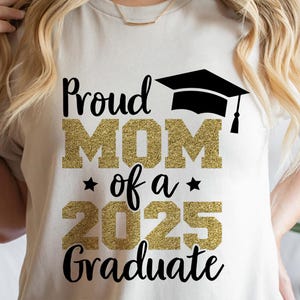 Proud Mom of a 2025 Graduate SVG, Graduate Mom 2025, Proud Mom Graduate ...