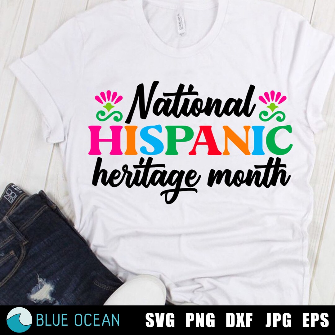 Hispanic Heritage Month SVG, Latino Culture Celebration (digital ...