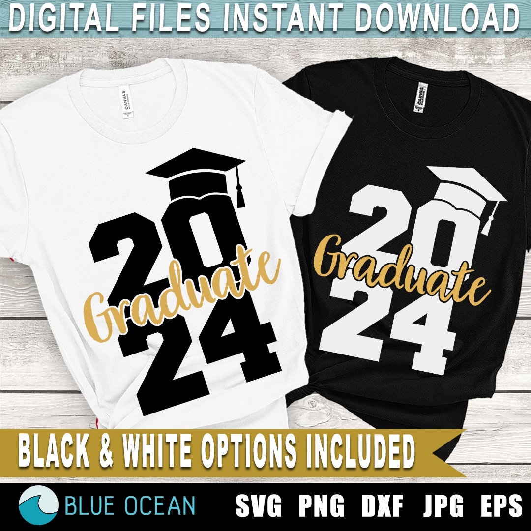 Graduate 2024 SVG, Graduation 2024 SVG, Class of 2024 SVG, Graduation ...