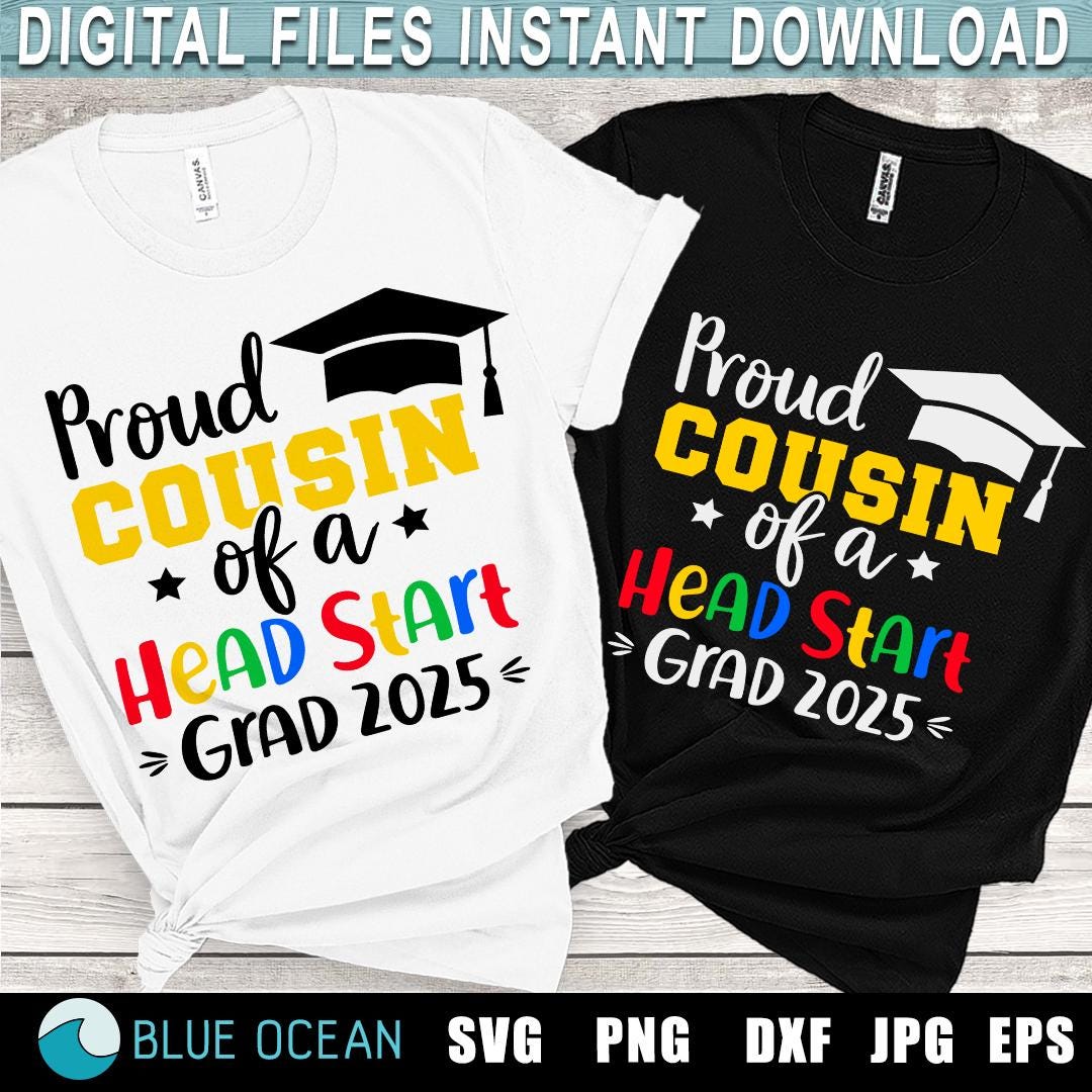 Head Start SVG, Proud Cousin of a Head Start Graduate SVG, Head Start ...