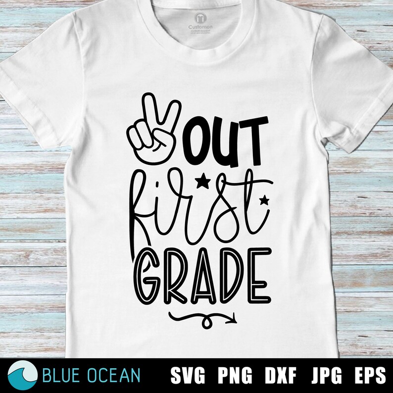 Peace Out First Grade SVG End of School SVG 1st Grade - Etsy