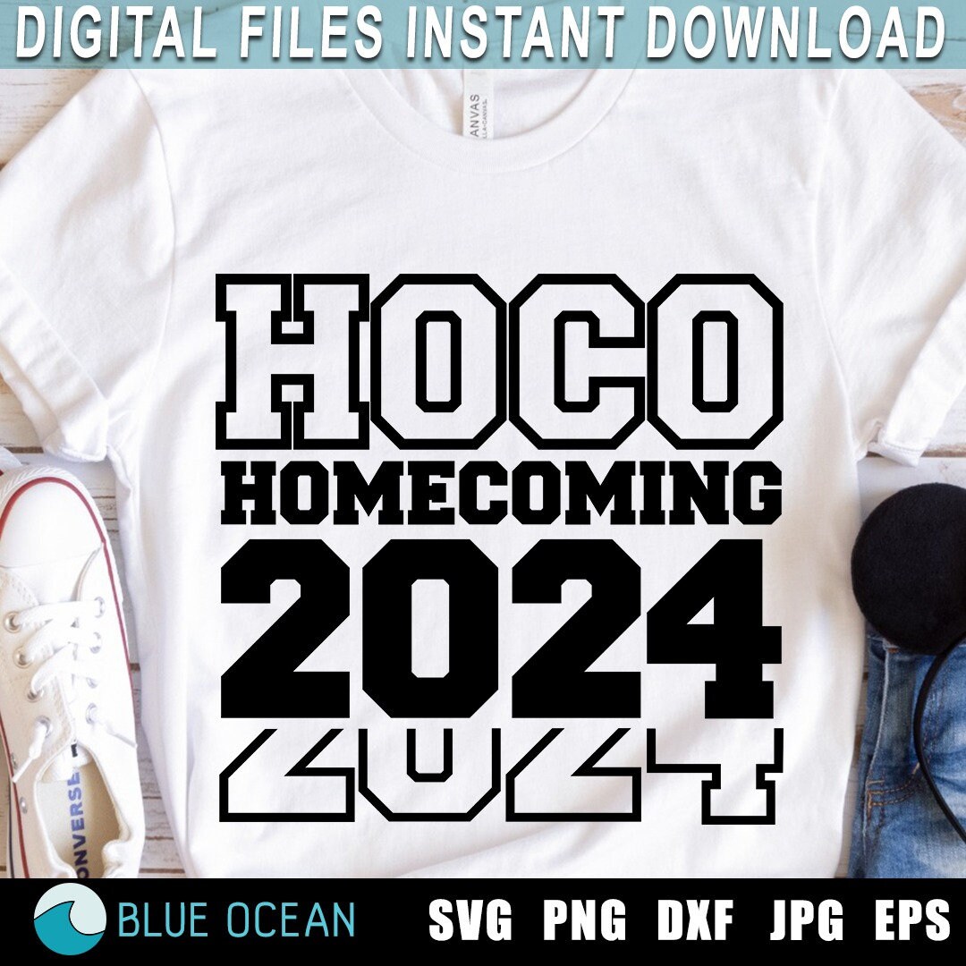 Homecoming 2024 SVG, Hoco 2024 SVG, Hoco School 2024, HOCO Shirt 2024 ...