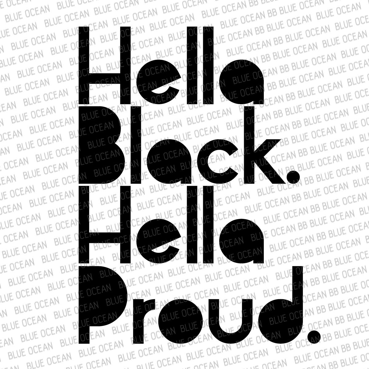 Hella Black Hella Proud SVG Hella Black SVG | Etsy