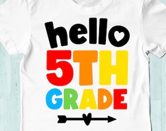 5th Grade SVG File, Hello Fifth Grade Svg File, First Day of School Svg ...