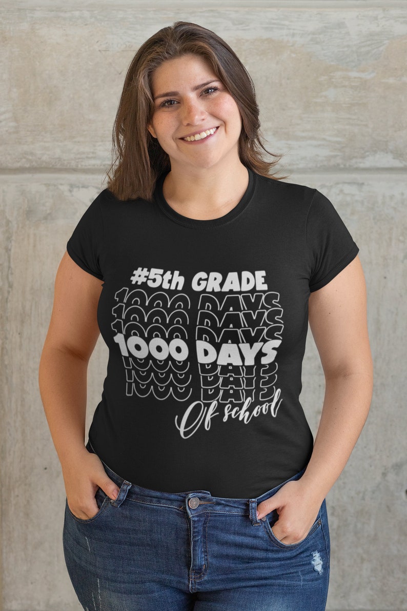 1000 Days of School SVG 5th Grade Teacher Shirt 1000 Days - Etsy