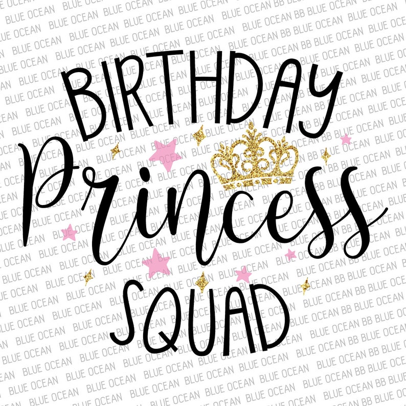 Birthday Princess SVG Princess Squad SVG Birthday Squad SVG - Etsy