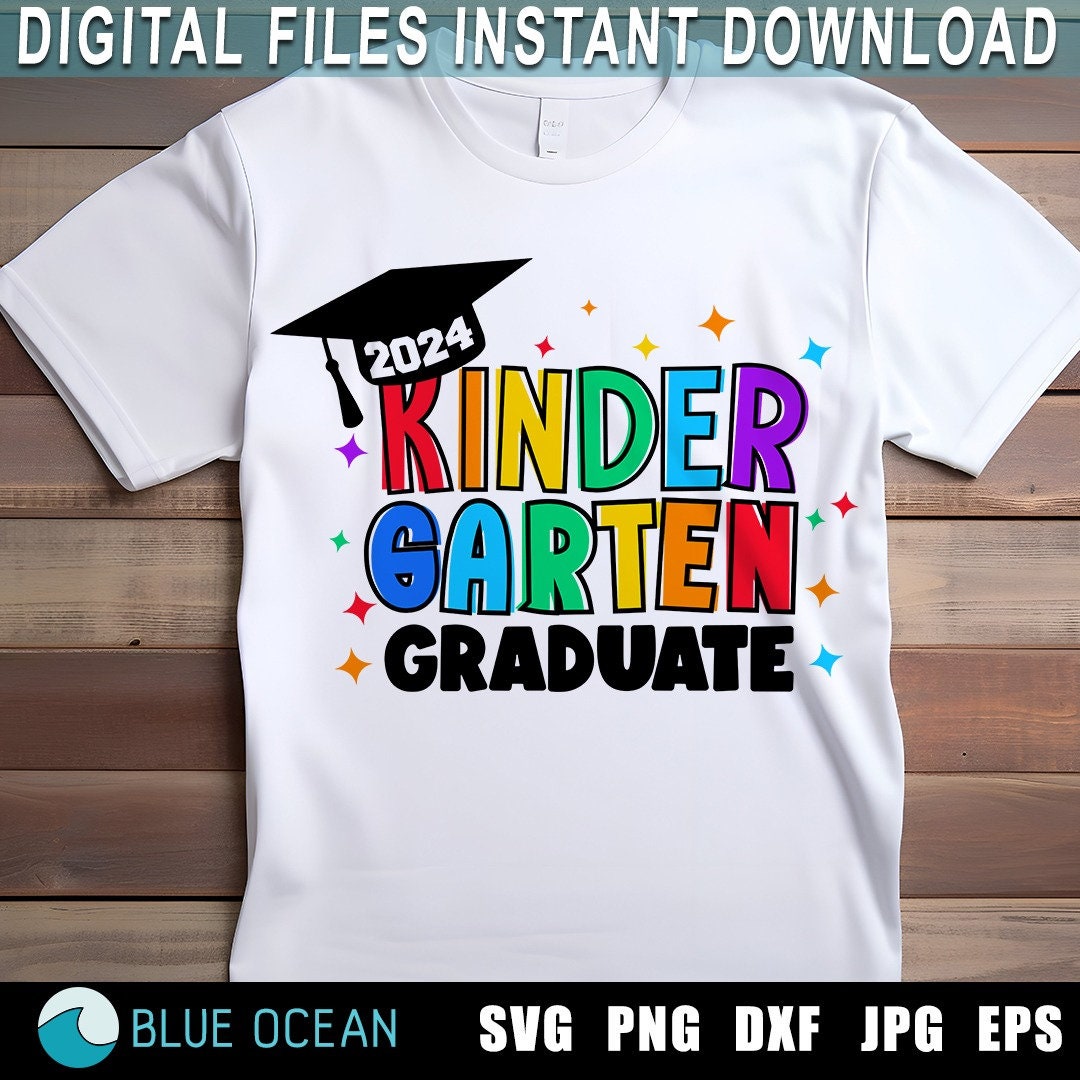 Kindergarten Graduate SVG, Kindergarten Graduate 2024, Kindergarten ...