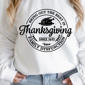Family Dysfunction Svg, Family Thanksgiving Svg, Funny Thanksgiving SVG ...