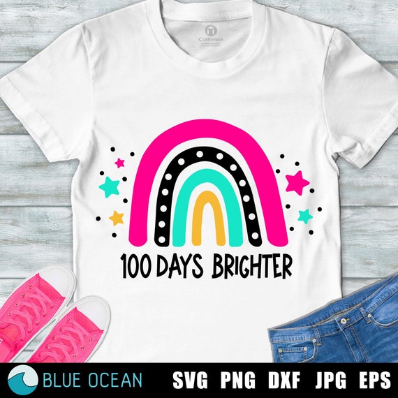 100 Days Brighter SVG 100 Days Rainbow Svg 100 Days of | Etsy