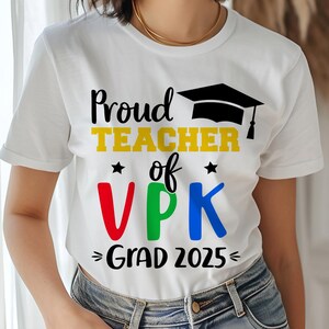 Proud VPK Teacher Svg, Proud VPK Teacher of 2025 Graduates Svg, VPK ...