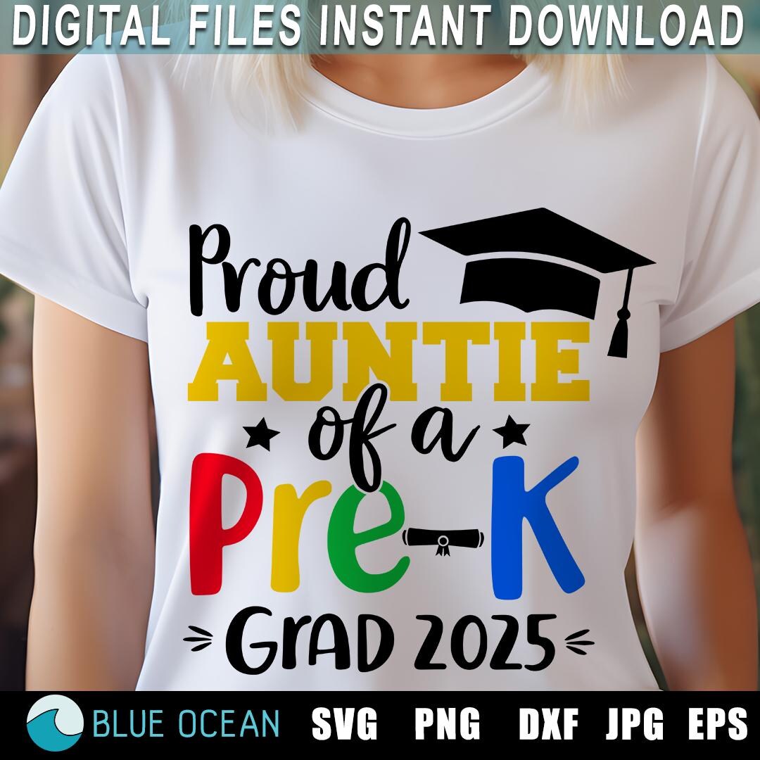Proud Auntie of a Pre-k Grad 2025 SVG, Proud Auntie Pre-k SVG, Pre-k ...