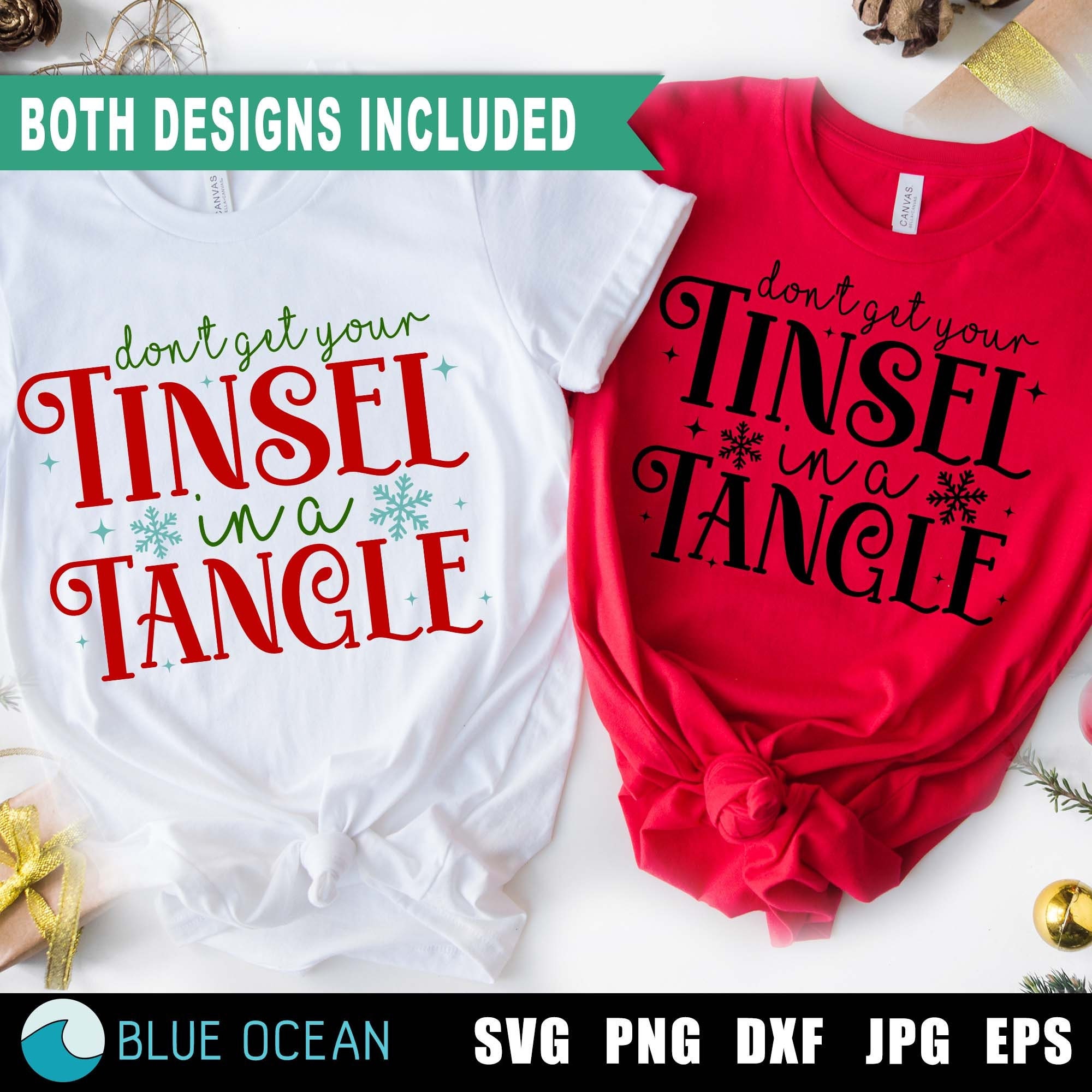 Don't Get Your Tinsel in a Tangle SVG: Funny Christmas Shirt (digital ...
