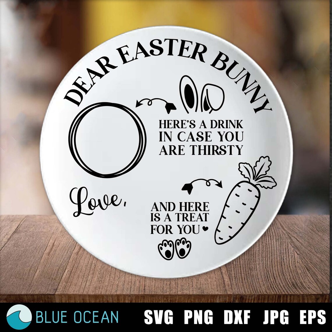 Easter Plate SVG, Dear Easter Bunny SVG, Easter Bunny Plate SVG, Bunny ...