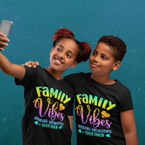 Family Vibes SVG, Family Vacation SVG, Family Vacation Shirt, Family ...