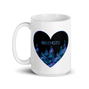 SSDGM Mug SSDGM Galaxy Mug SSDGM Heart Mug Murderino Mug Stay Sexy and ...