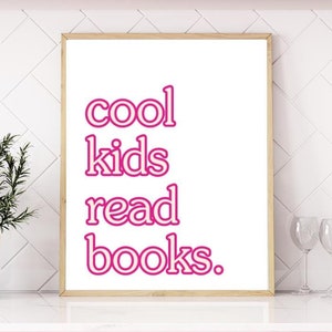 Cool Kids Read Books | Reading Nook Decor | Kids Reading Nook | Reading ...