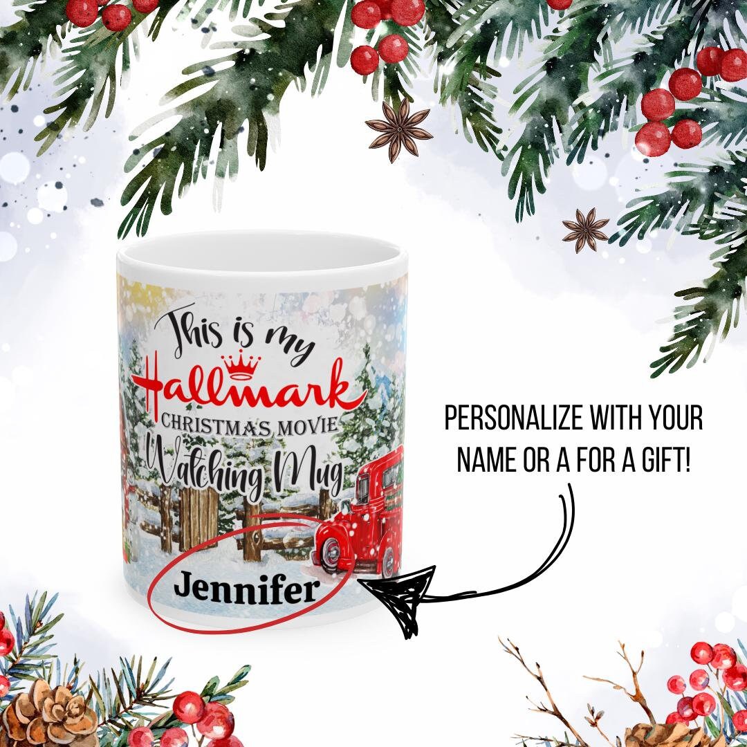 Personalized - This is My Hallmark Christmas Movies Mug | Christmas ...