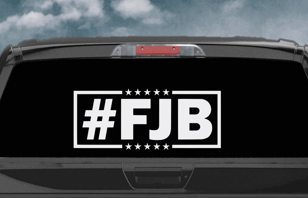 FJB Window Sticker FJB Car Decal Lets Go Brandon Sticker - Etsy