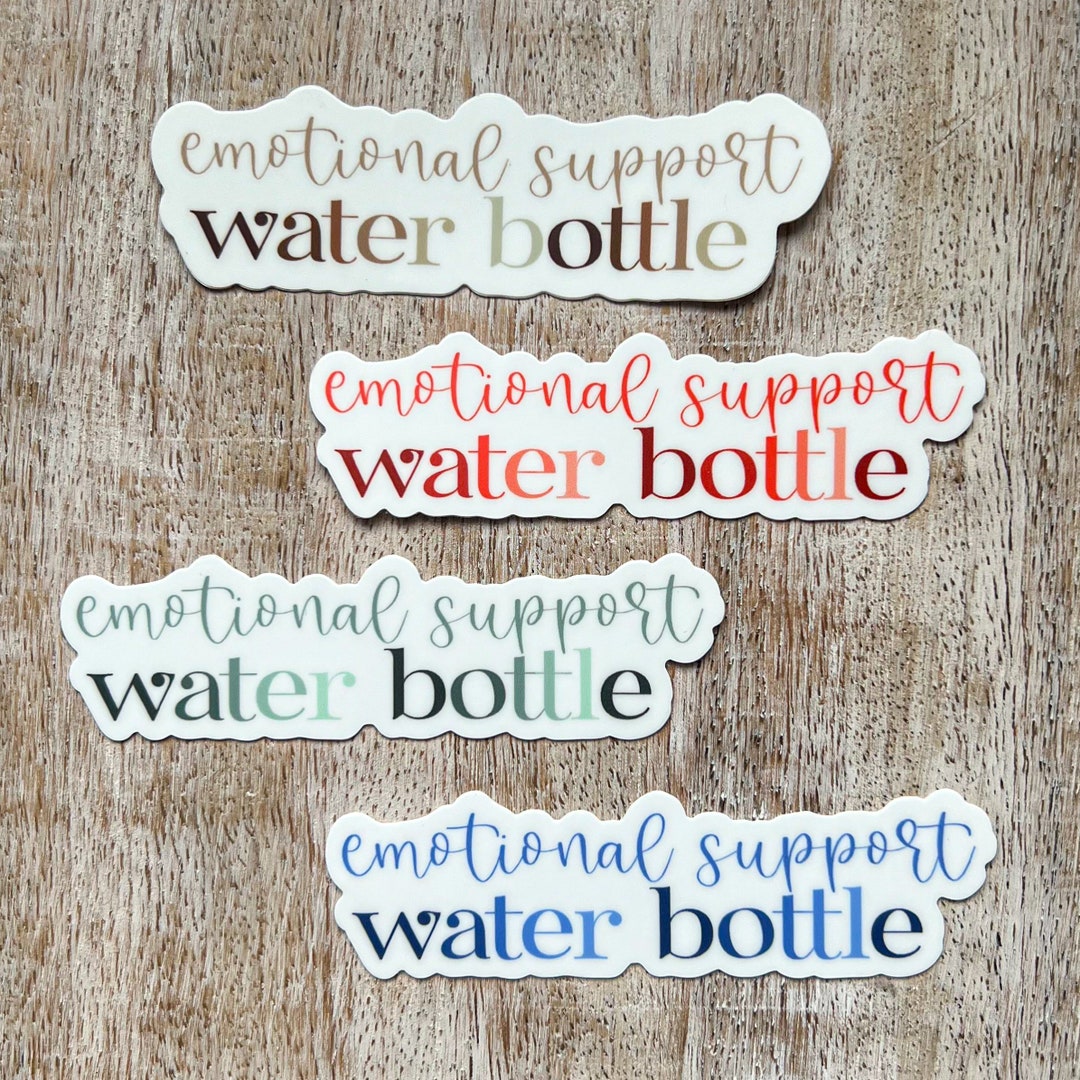 Emotional Support Water Bottle Sticker | STANLEY Water Bottle Sticker ...