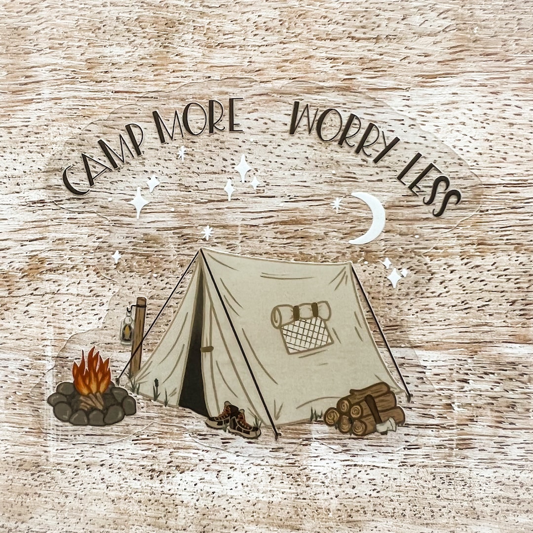 Camp More Worry Less Clear Vinyl Sticker | Hiking | Camping Outdoors ...