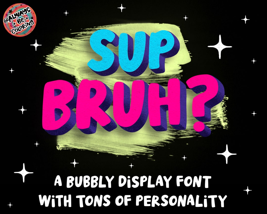Sup Bruh Font Hand Drawn Display Font Cricut Font Modern - Etsy