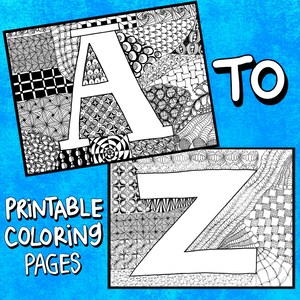 Printable ABC Coloring Book Pages for Adults & Kids. Complex Zentangle ...