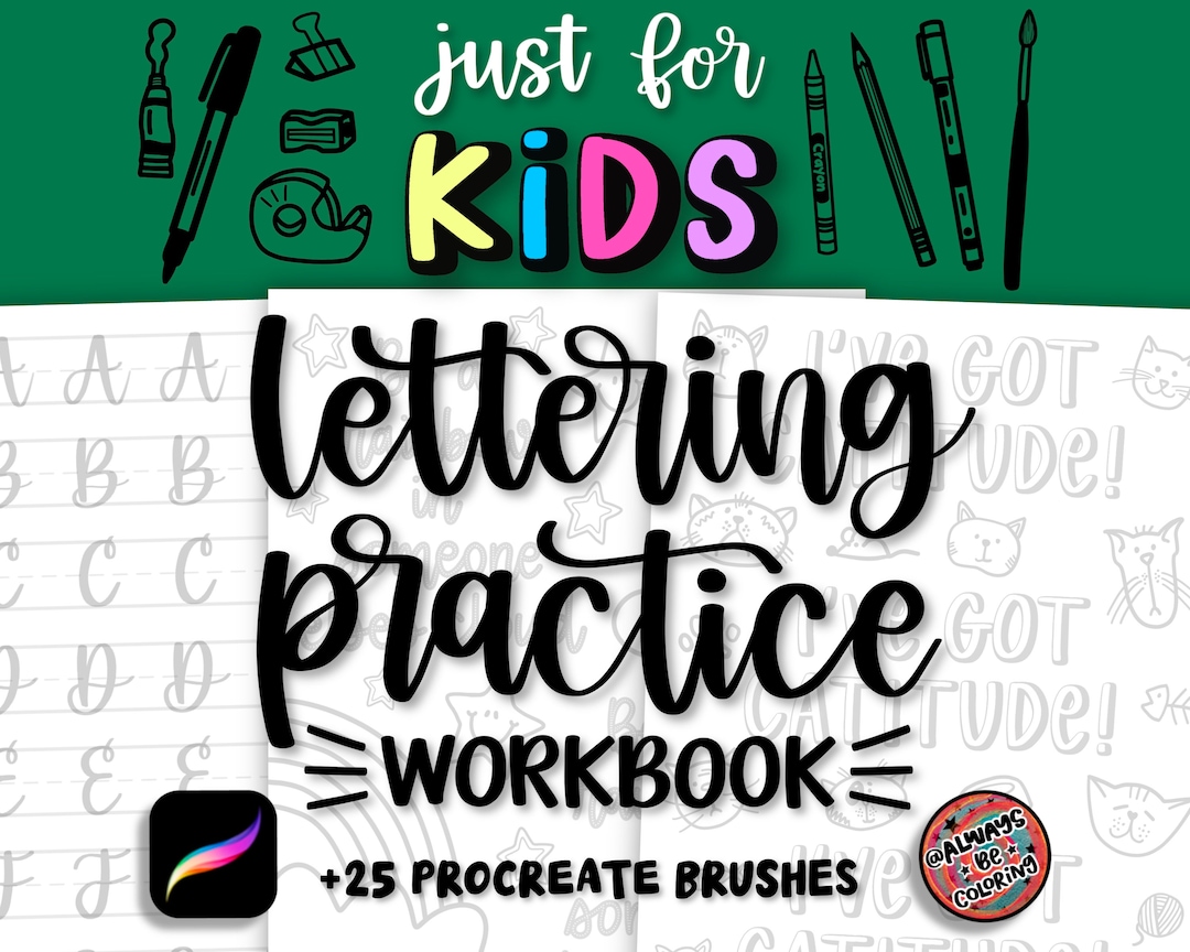 25 Procreate Brushes, 30 Lettering Practice Worksheets for Kids-all ...