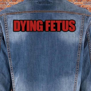Dying Fetus BACK Patch. Sew on Patch. - Etsy