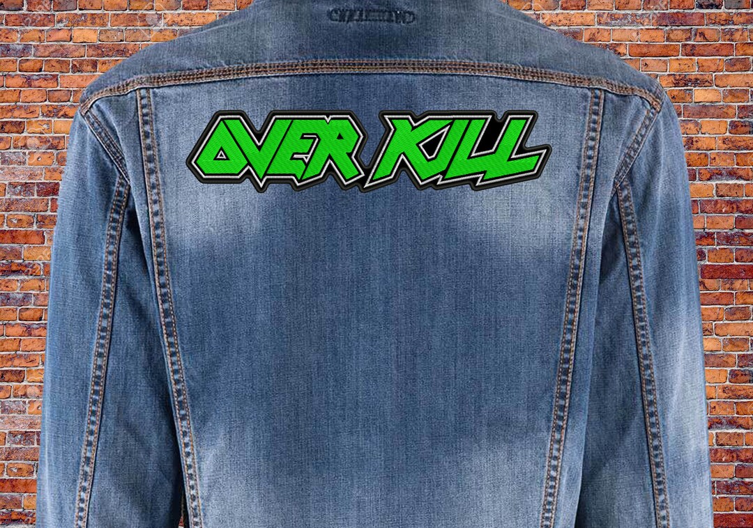 Overkill Back Patch. Sew on Patch. - Etsy